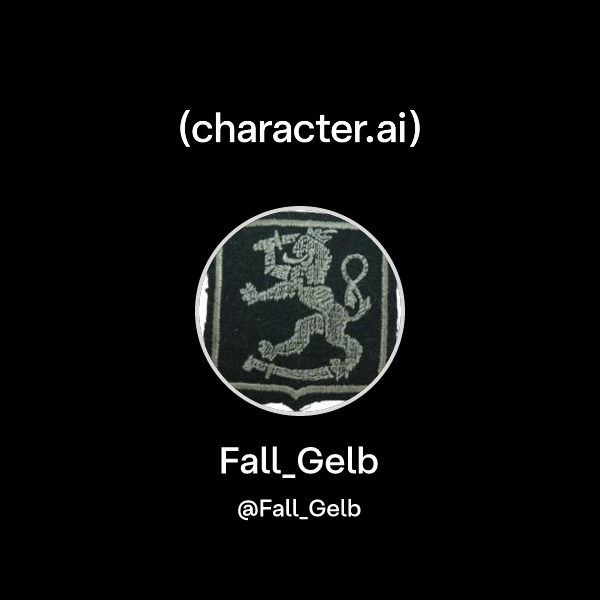Fall_Gelb (@Fall_Gelb) | character.ai | AI Chat, Reimagined–Your Words ...