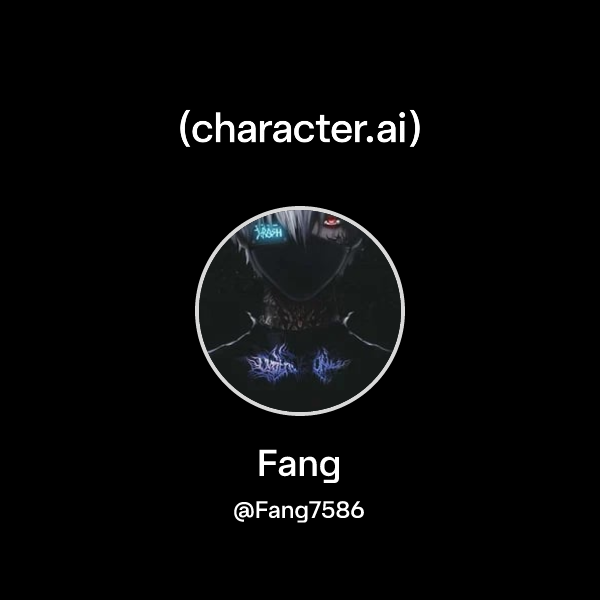 Fang (@Fang7586) | character.ai | AI Chat, Reimagined–Your Words. Your ...