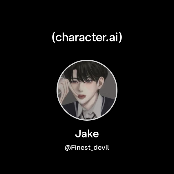 Jake (@Finest_devil) | character.ai | AI Chat, Reimagined–Your Words ...
