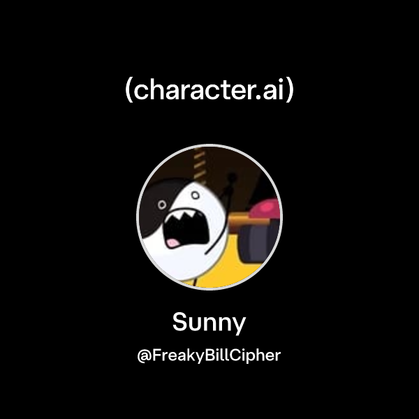 Sunny (@FreakyBillCipher) | character.ai | AI Chat, Reimagined–Your ...