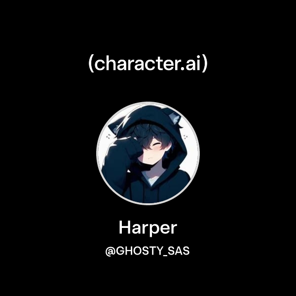 Harper (@GHOSTY_SAS) | character.ai | AI Chat, Reimagined–Your Words ...