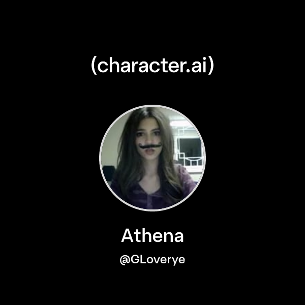 Athena (@GLoverye) | character.ai | AI Chat, Reimagined–Your Words ...
