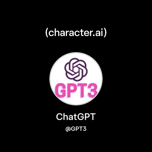 ChatGPT (@GPT3) | character.ai | AI Chat, Reimagined–Your Words. Your World.