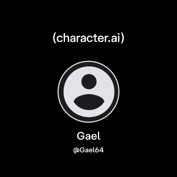 Gael (@Gael64) | character.ai | AI Chat, Reimagined–Your Words. Your World.