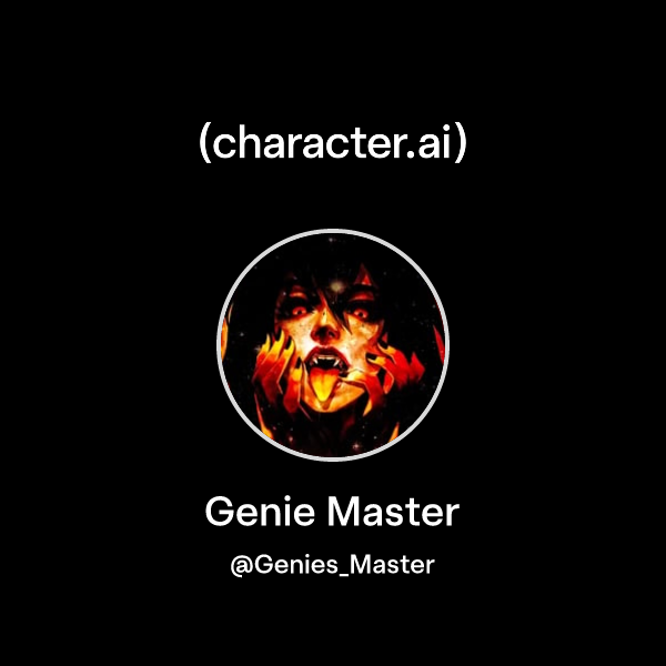 Genie Master (@Genies_Master) | character.ai | AI Chat, Reimagined–Your ...