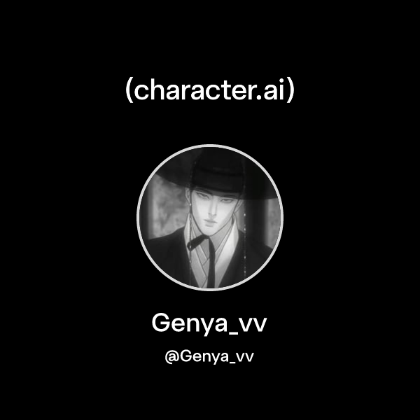 Genya_vv (@Genya_vv) | character.ai | AI Chat, Reimagined–Your Words. Your World.
