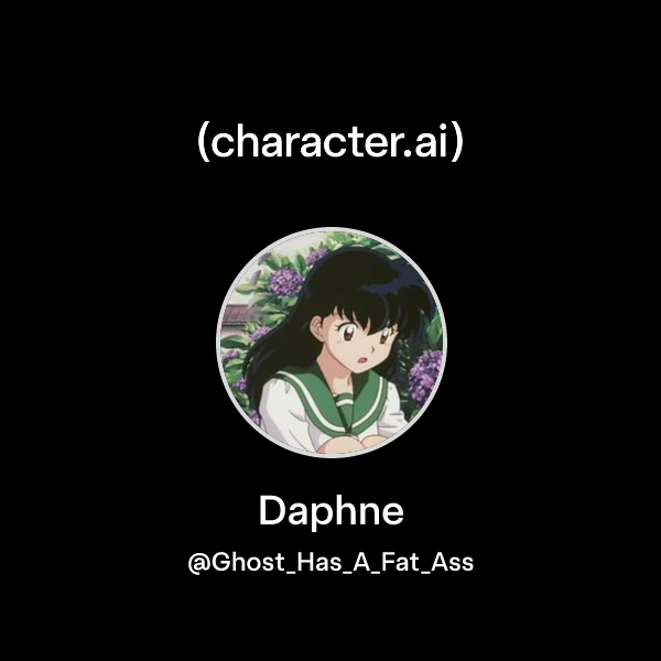 Daphne (@Ghost_Has_A_Fat_Ass) | character.ai | AI Chat, Reimagined–Your ...