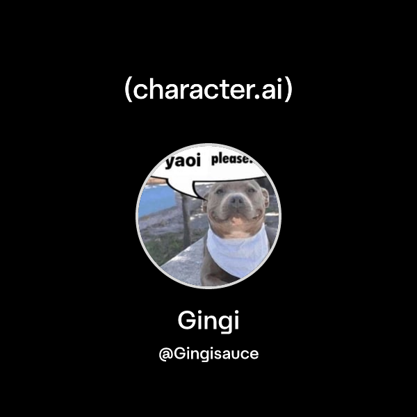 Gingi (@Gingisauce) | character.ai | AI Chat, Reimagined–Your Words ...