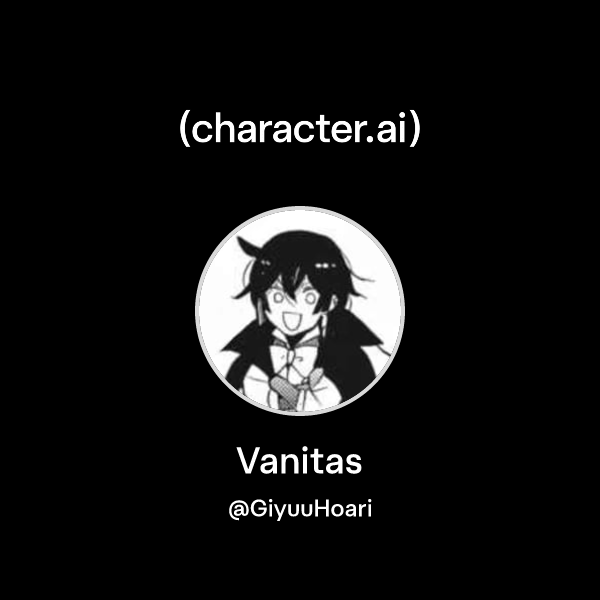 Vanitas (@GiyuuHoari) | character.ai | AI Chat, Reimagined–Your Words. Your World.
