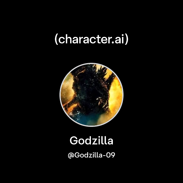Godzilla (@Godzilla-09) | character.ai | Personalized AI for every ...