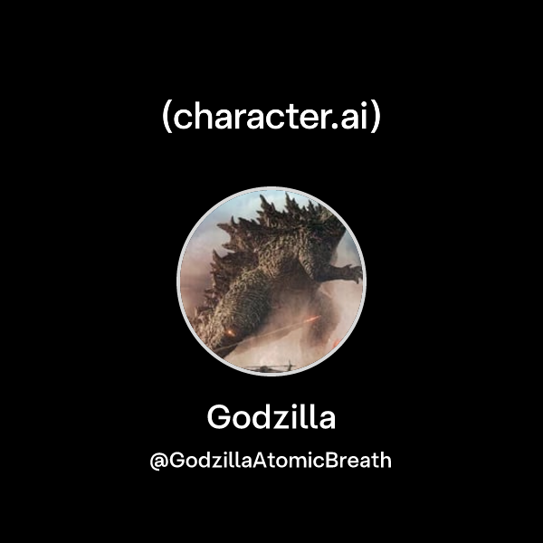 Godzilla (@GodzillaAtomicBreath) | character.ai | Personalized AI for ...