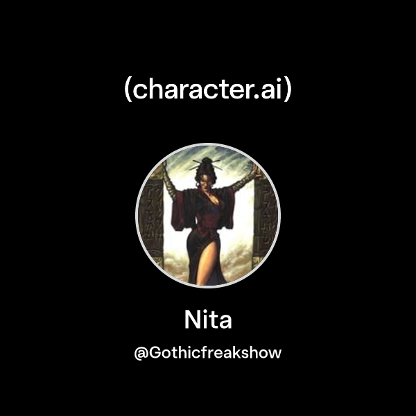 Nita (@Gothicfreakshow) | character.ai | AI Chat, Reimagined–Your Words ...