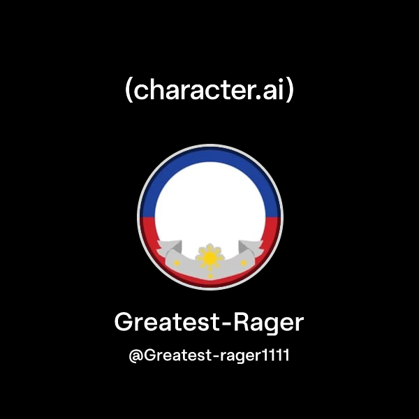 Greatest-Rager (@Greatest-rager1111) | character.ai | Personalized AI ...