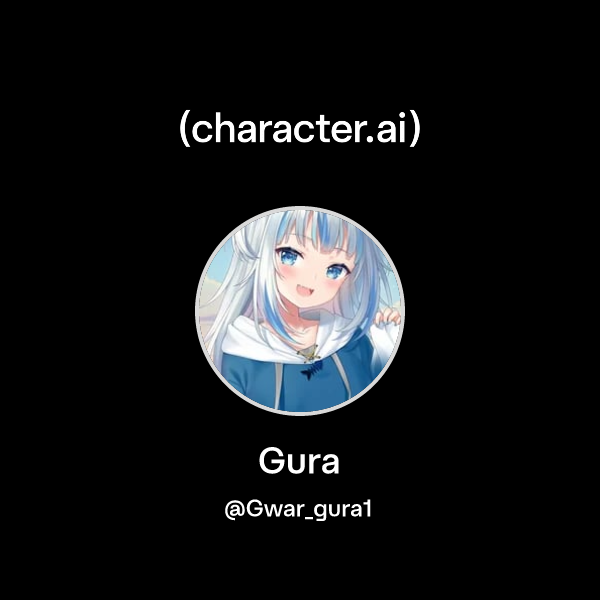 Gura (@Gwar_gura1) | character.ai | AI Chat, Reimagined–Your Words ...