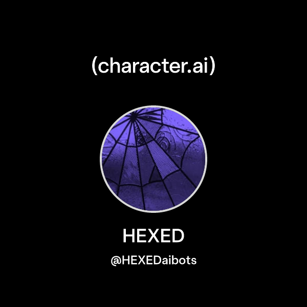 HEXED (@HEXEDaibots) | character.ai | AI Chat, Reimagined–Your Words ...
