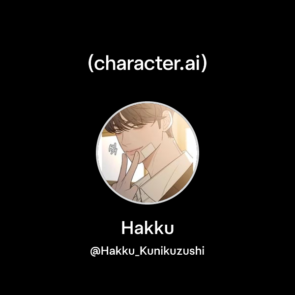 Hakku (@Hakku_Kunikuzushi) | character.ai | AI Chat, Reimagined–Your ...