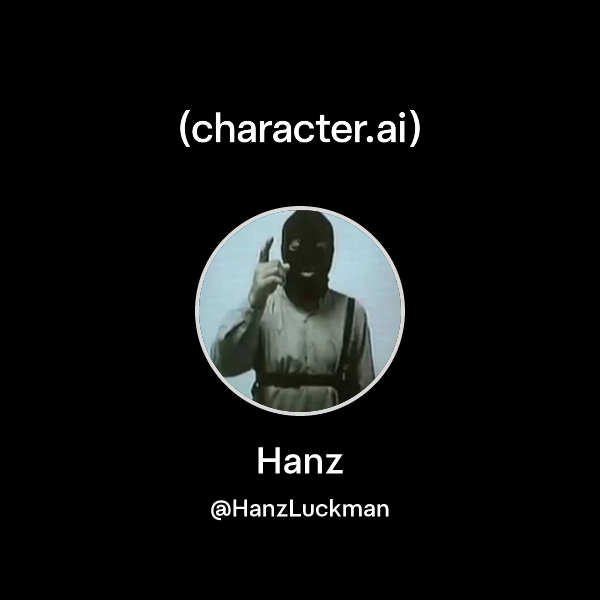 Hanz (@HanzLuckman) | character.ai | AI Chat, Reimagined–Your Words ...