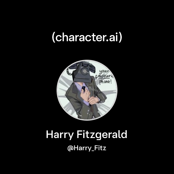 Harry Fitzgerald (@Harry_Fitz) | character.ai | AI Chat, Reimagined ...