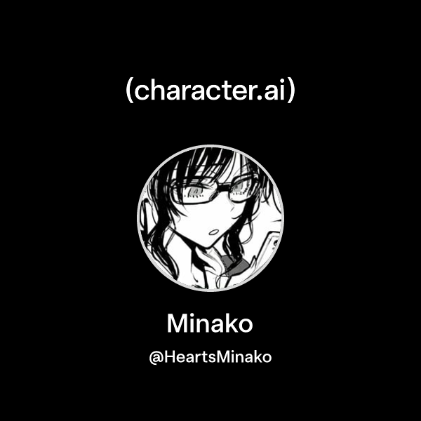 Minako (@HeartsMinako) | character.ai | AI Chat, Reimagined–Your Words. Your World.