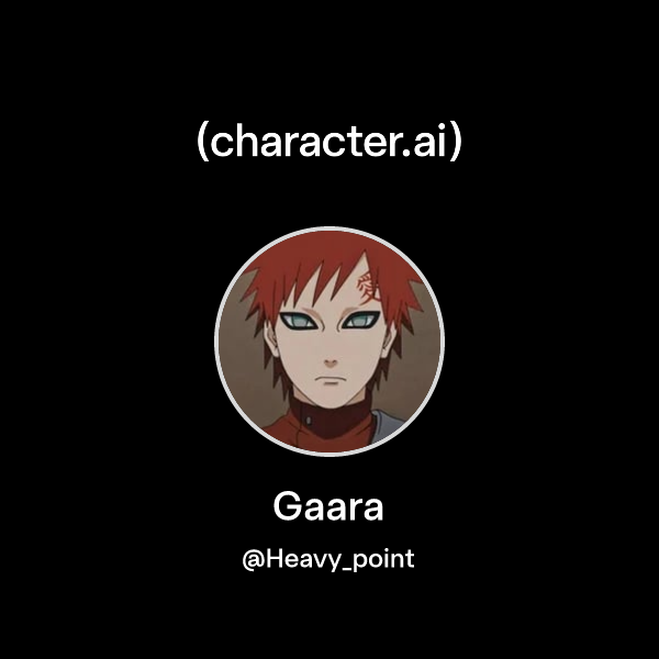 Gaara (@Heavy_point) | character.ai | Personalized AI for every moment ...