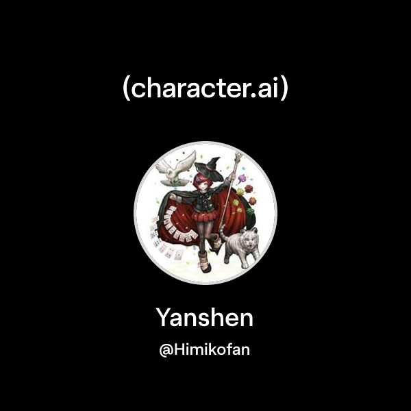 Yanshen (@Himikofan) | character.ai | AI Chat, Reimagined–Your Words ...