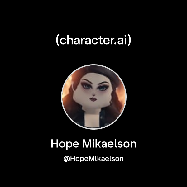 Hope Mikaelson (@HopeMlkaelson) | character.ai | Personalized AI for ...