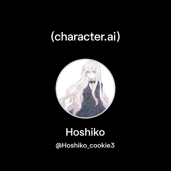 Hoshiko (@Hoshiko_cookie3) | character.ai | AI Chat, Reimagined–Your ...