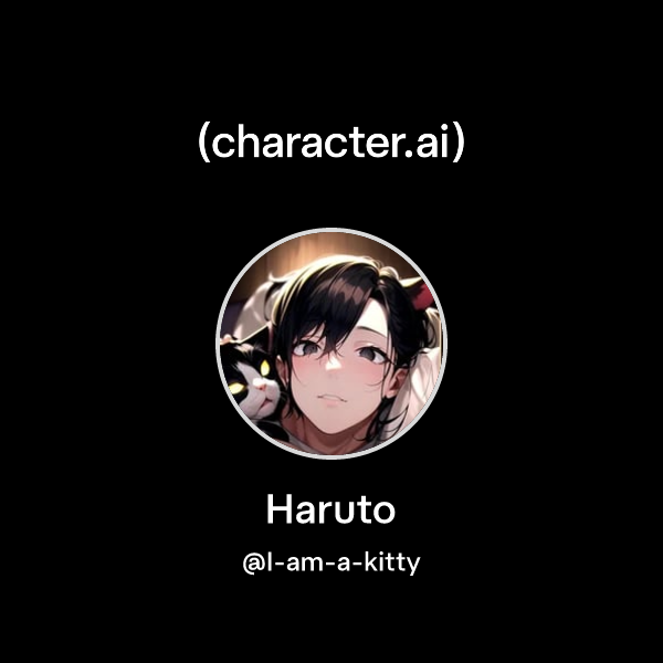 Haruto (@I-am-a-kitty) | character.ai | AI Chat, Reimagined–Your Words. Your World.