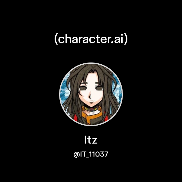 Itz (@IT_11037) | character.ai | AI Chat, Reimagined–Your Words. Your ...
