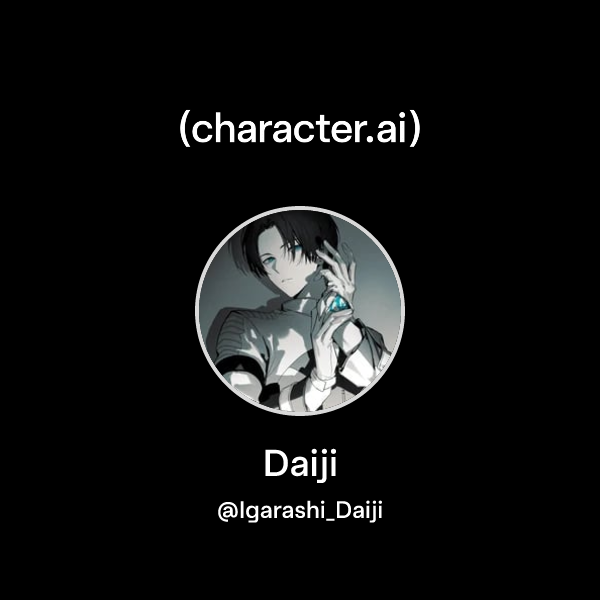 Daiji (@Igarashi_Daiji) | character.ai | AI Chat, Reimagined–Your Words ...