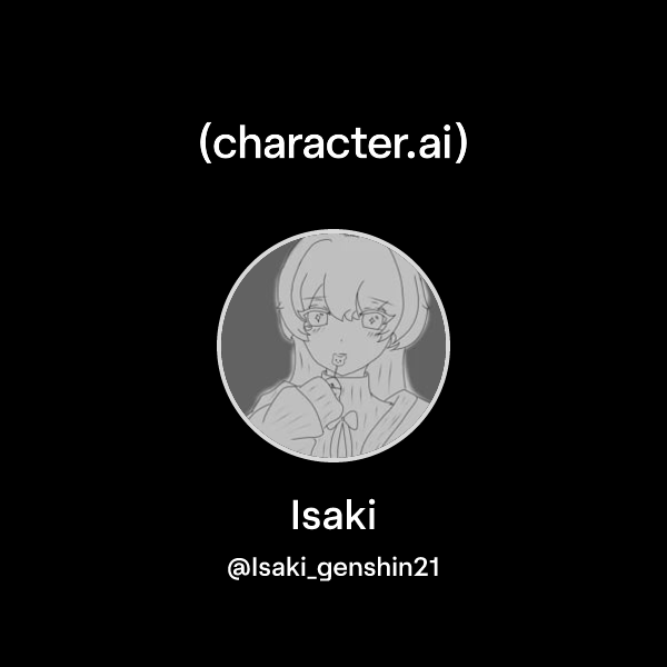 Isaki (@Isaki_genshin21) | character.ai | AI Chat, Reimagined–Your ...