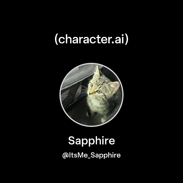 Sapphire (@ItsMe_Sapphire) | character.ai | AI Chat, Reimagined–Your ...