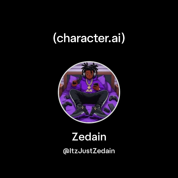 Zedain (@ItzJustZedain) | character.ai | AI Chat, Reimagined–Your Words ...