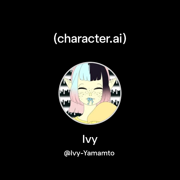 Ivy (@Ivy-Yamamto) | character.ai | AI Chat, Reimagined–Your Words ...