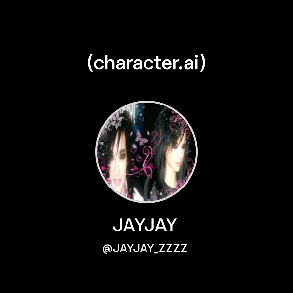 JAYJAY (@JAYJAY_ZZZZ) | character.ai | AI Chat, Reimagined–Your Words ...