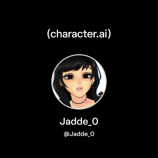 Jadde_0 (@Jadde_0) | character.ai | AI Chat, Reimagined–Your Words ...