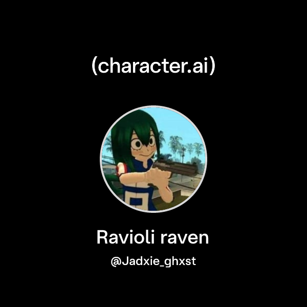 Ravioli raven (@Jadxie_ghxst) | character.ai | AI Chat, Reimagined–Your ...