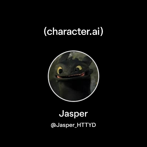Jasper (@Jasper_HTTYD) | character.ai | AI Chat, Reimagined–Your Words ...