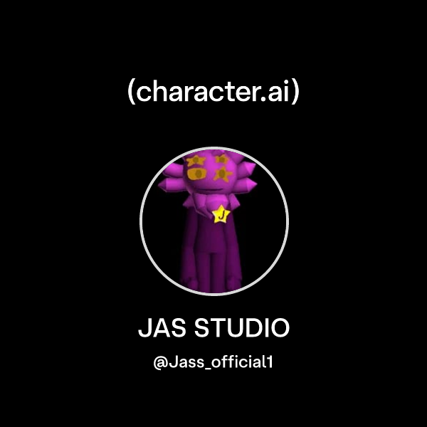 JAS STUDIO (@Jass_official1) | character.ai | Personalized AI for every ...