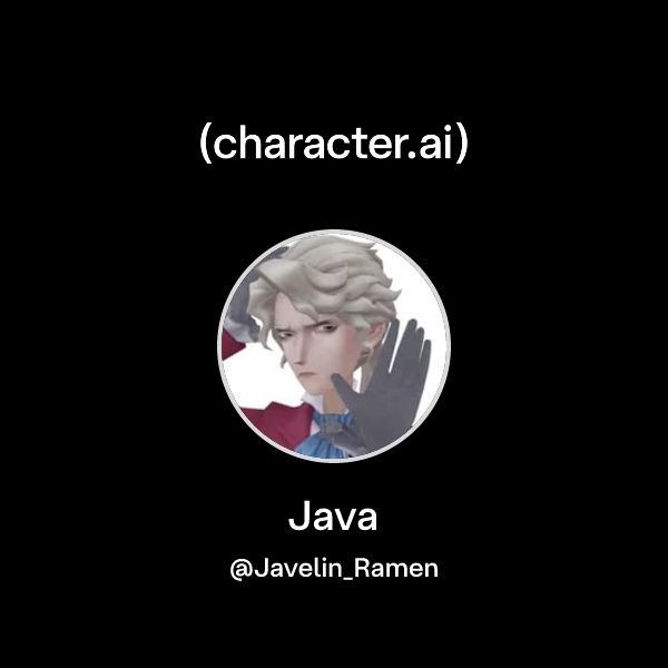 Java (@Javelin_Ramen) | character.ai | AI Chat, Reimagined–Your Words ...