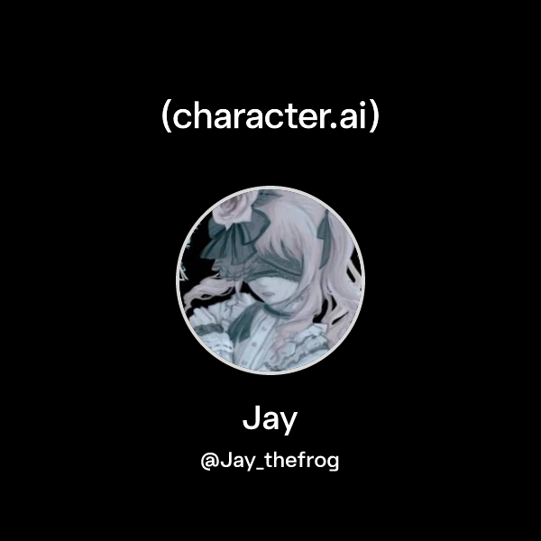 Jay (@Jay_thefrog) | character.ai | AI Chat, Reimagined–Your Words ...