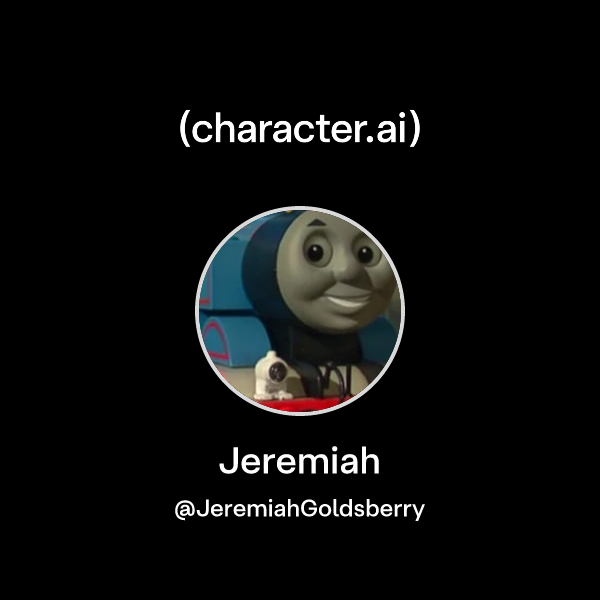 Jeremiah (@JeremiahGoldsberry) | character.ai | Personalized AI for ...