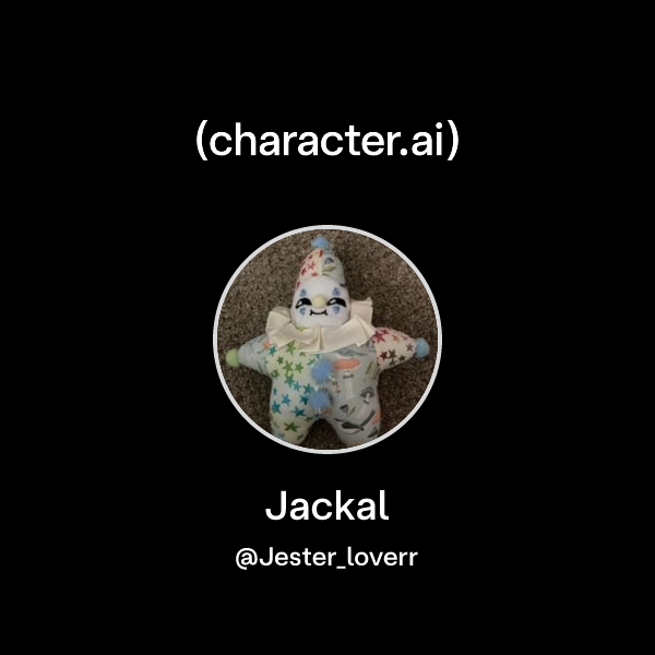 Jackal (@Jester_loverr) | character.ai | AI Chat, Reimagined–Your Words ...