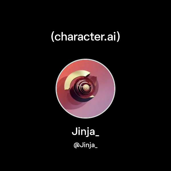 Jinja Jinja Character Ai Ai Chat Reimagined Your Words Your
