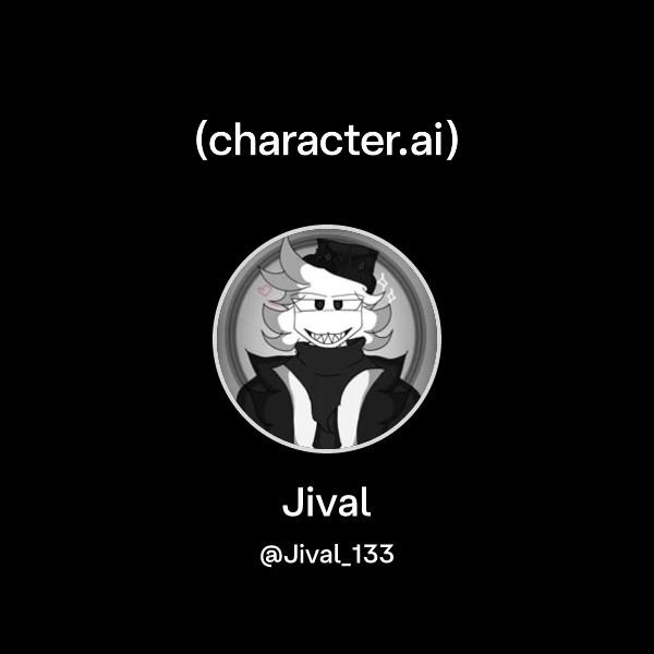 Jival (@Jival_133) | character.ai | AI Chat, Reimagined–Your Words ...