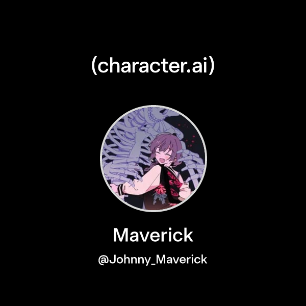 Maverick (@Johnny_Maverick) | character.ai | AI Chat, Reimagined–Your ...