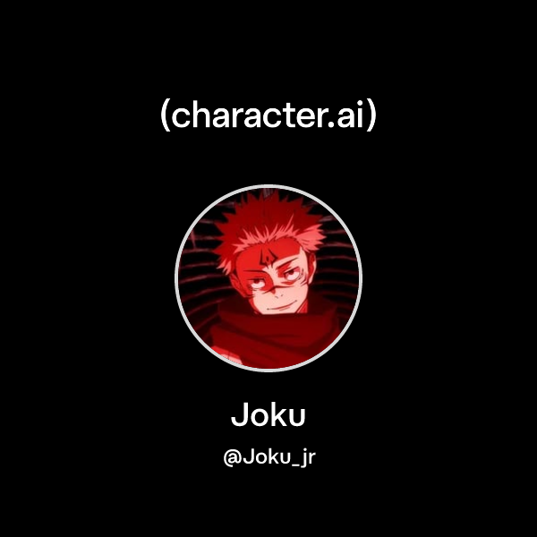 Joku (@Joku_jr) | character.ai | AI Chat, Reimagined–Your Words. Your ...