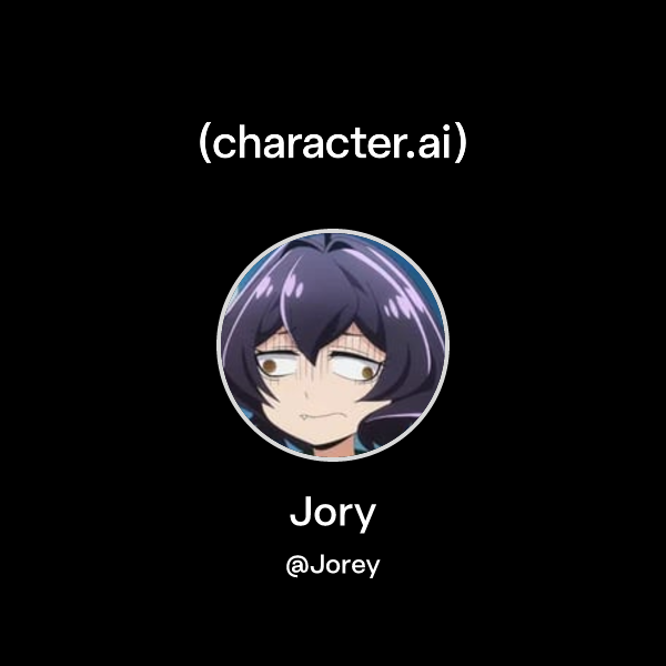 Jory (@Jorey) | character.ai | AI Chat, Reimagined–Your Words. Your World.