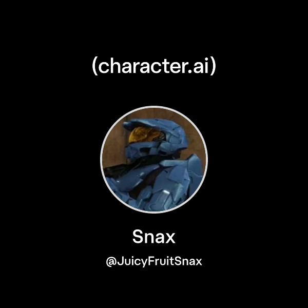 Snax (@JuicyFruitSnax) | character.ai | AI Chat, Reimagined–Your Words ...