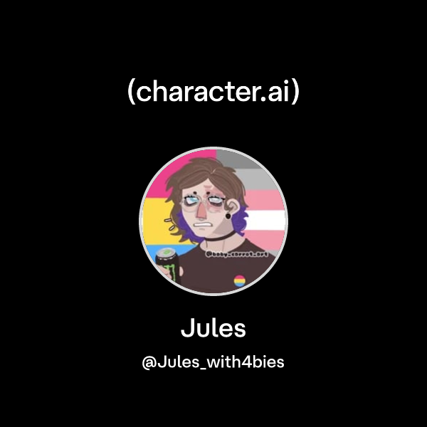 Jules (@Jules_with4bies) | character.ai | Personalized AI for every ...